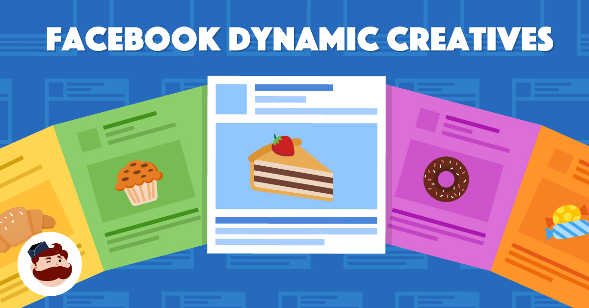 Behind the Scenes of Facebook’s New Dynamic Creative Feature