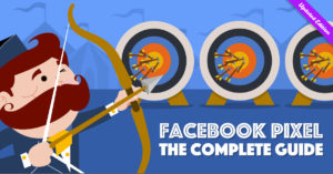 How to Master the Facebook Pixel Like a Pro (in 2021 and beyond)