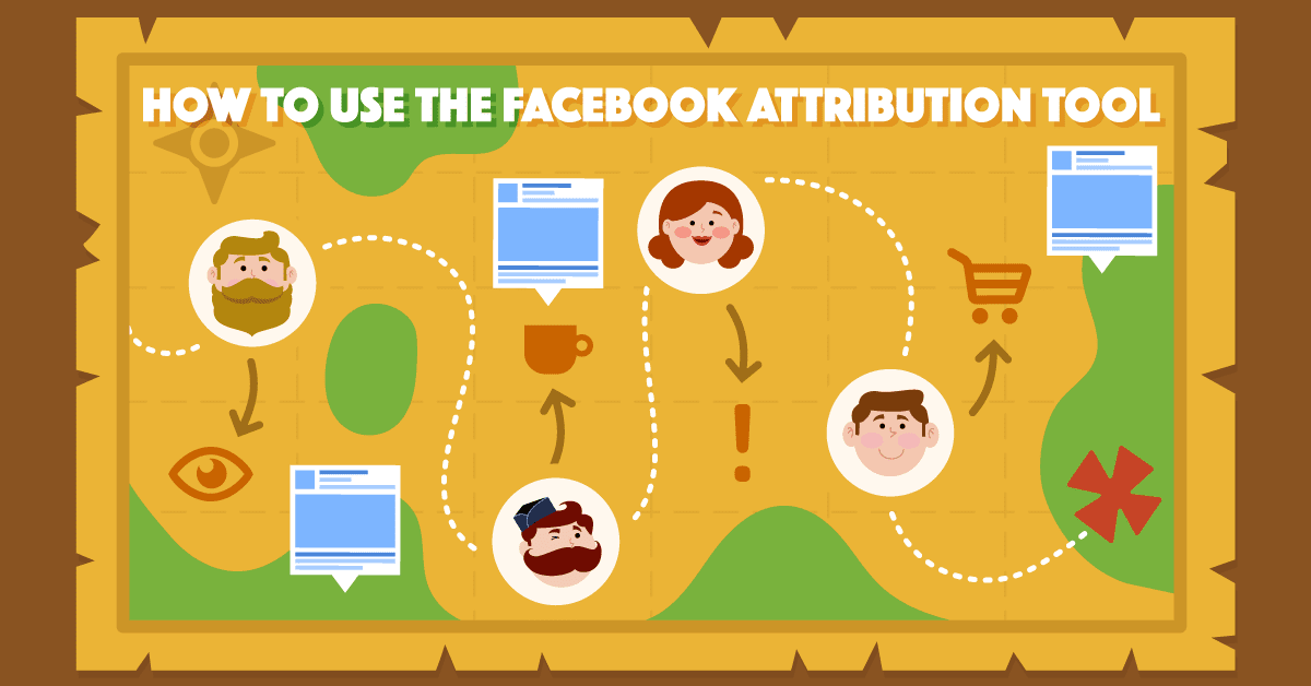 How to Use the Facebook Attribution Tool to Analyze and Optimize Your ...