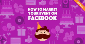 How to Market Your Facebook Event and Boost Attendance