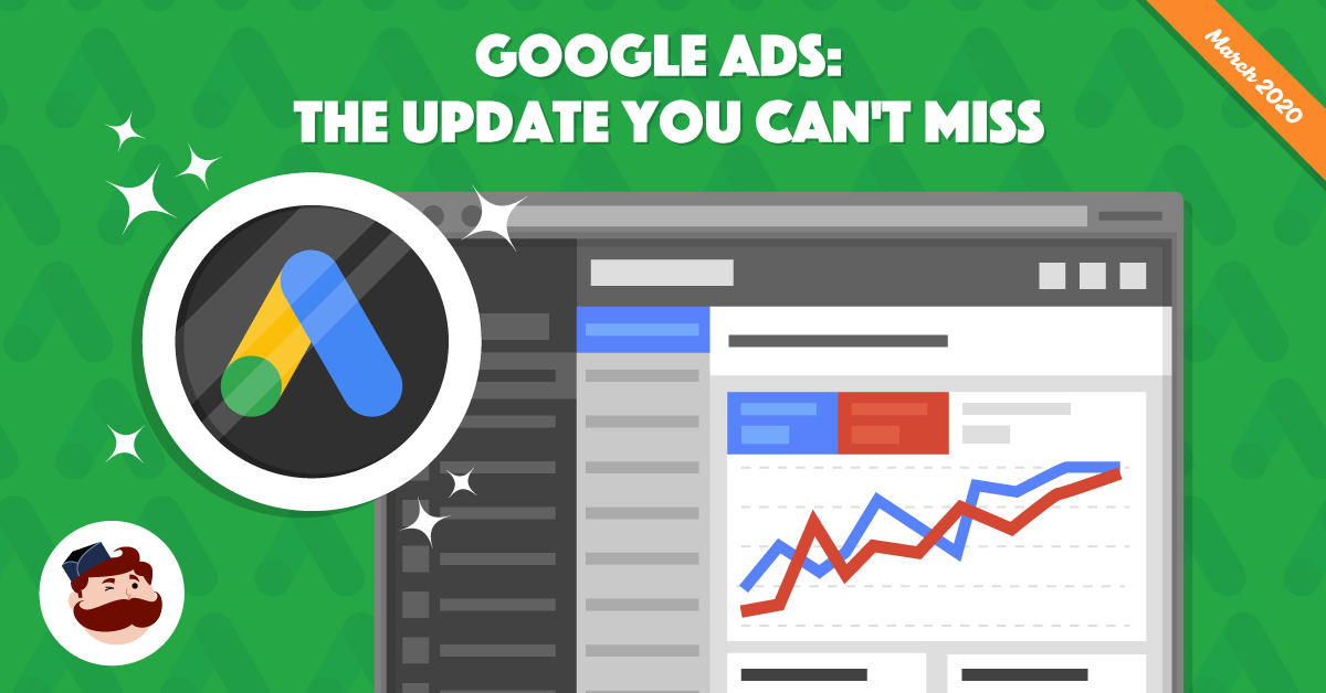 Google Ads Updates: Everything You Need To Know