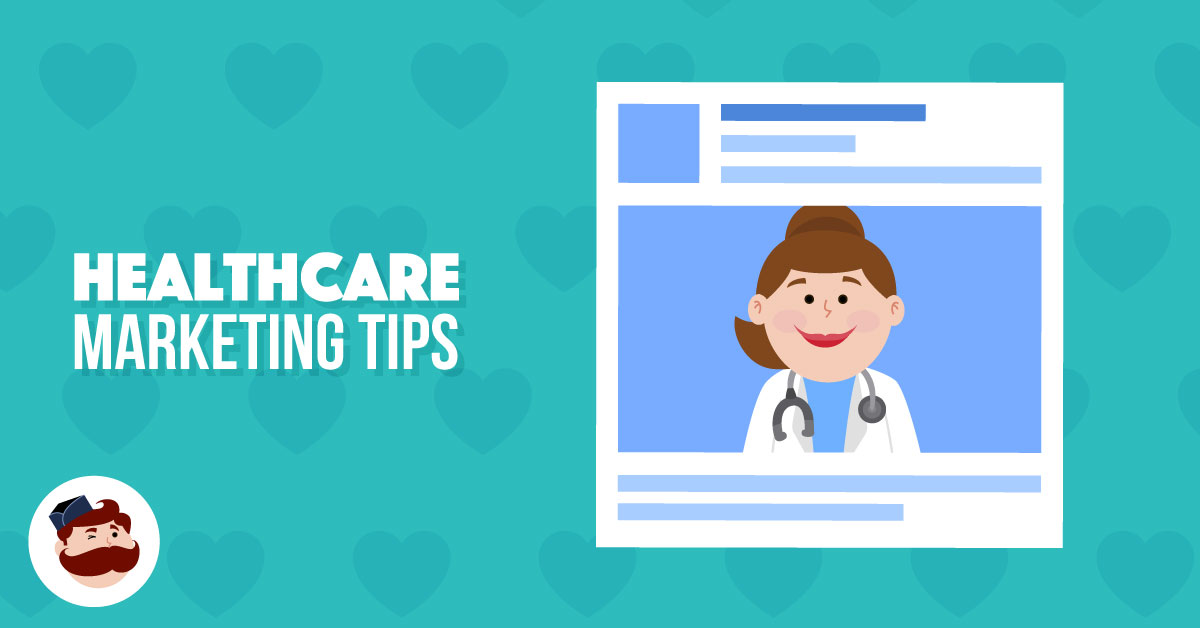 Healthcare Marketing: 9 Pro Tips to Attract More Patients Quickly